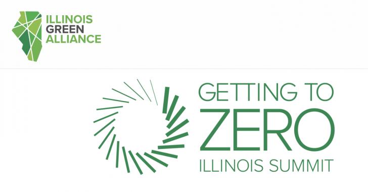 Illinois Green Alliance, Getting to Zero Summit and Limelight ...