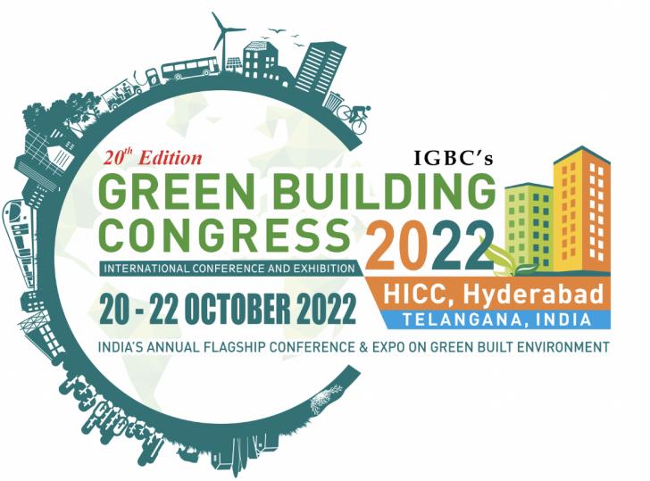 20th Edition Green Building Congress 2022, Telangana, India, October 20 ...