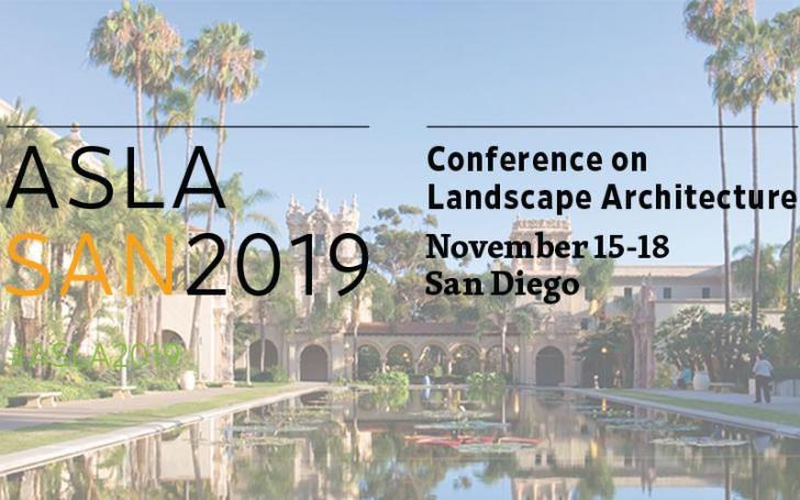 ASLA: Conference on Landscape Architecture, November 15-18, San Diego ...