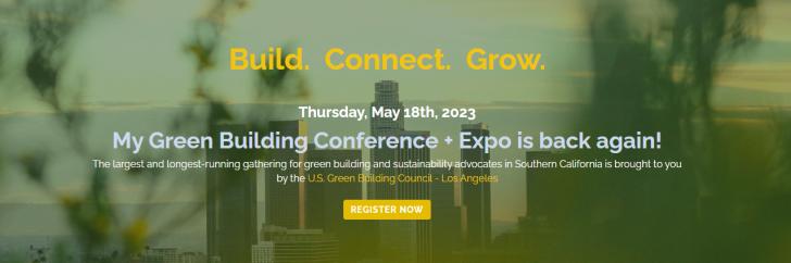 My Green Building Conference & Expo 2023, May 18-19, Los Angeles ...